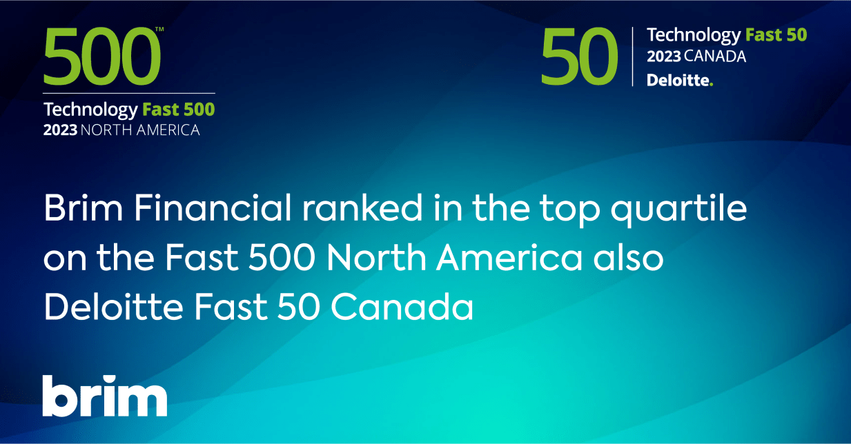 Deloitte Technology 2023 | Brim Financial